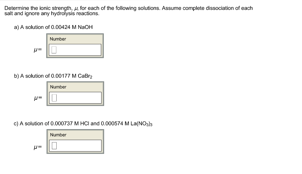 Solved Determine the ionic strength, mu, for each of the | Chegg.com