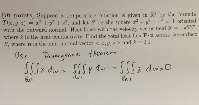 Solved Suppose a temperature function is given in R by the | Chegg.com