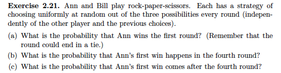 Solved Ann and Bill play rock-paper-scissors. Each has a | Chegg.com