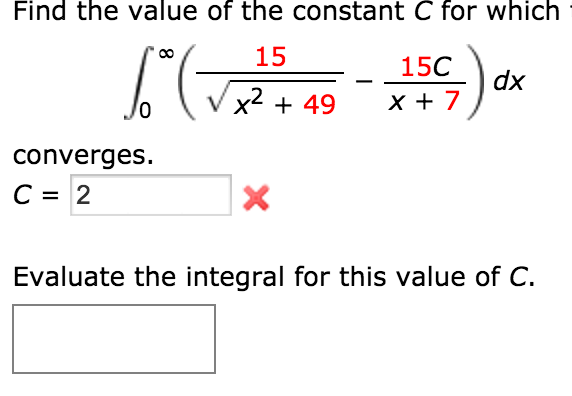 Solved Find the value of the constant C for which the | Chegg.com