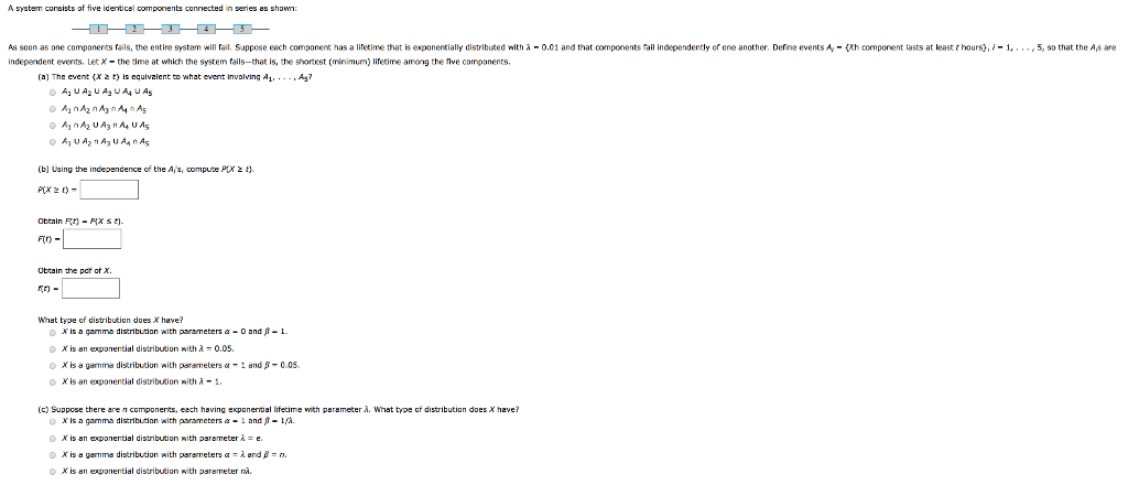 Solved A system consists of five identical components | Chegg.com