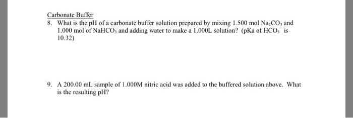 Solved Carbonate Buffer What is the pH of a carbonate | Chegg.com