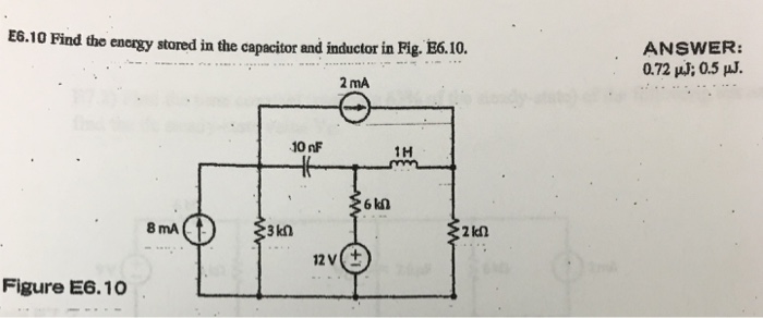 Solved E6.10 Find the energy stored in the capacitor and | Chegg.com