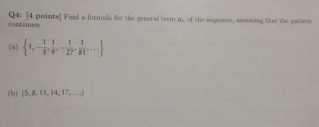 Solved Find a formula for the general term a_n of the | Chegg.com