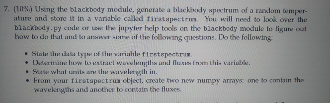 Solved 7, (10%) Using the blackbody module, generate a | Chegg.com
