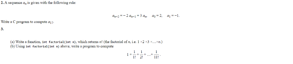 Solved 2. A sequence an is given with the following rule | Chegg.com