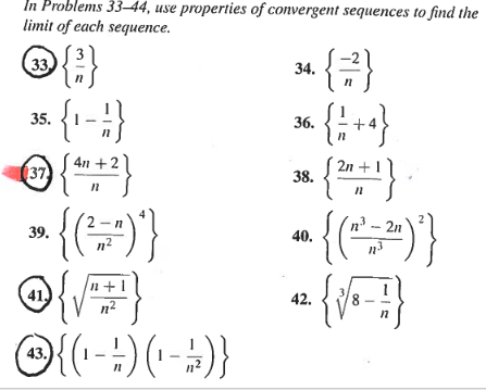 Solved In Problems 33-44, use properties of convergent | Chegg.com