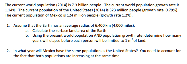 Solved The current world population (2014) is 7.3 billion | Chegg.com