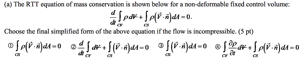 Solved (a) The RTT equation of mass conservation is shown | Chegg.com
