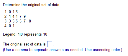 Solved Determine the original set of data. Legend: 1|0 | Chegg.com