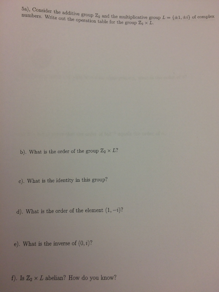 Solved 5a), Consider the additive group Z2 and the numbers. | Chegg.com