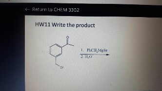 Solved Return to CHEM 3302 Hw11 Write the product | Chegg.com