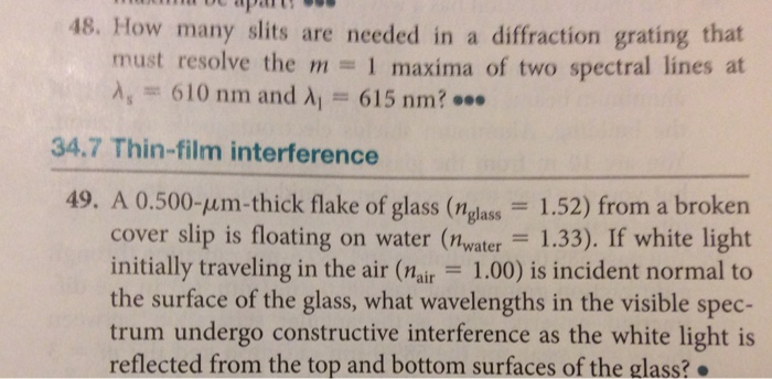 Solved How many slits are needed in a diffraction grating | Chegg.com