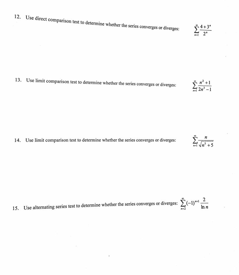 Solved Use Limit Comparison Test To Determine Whether The