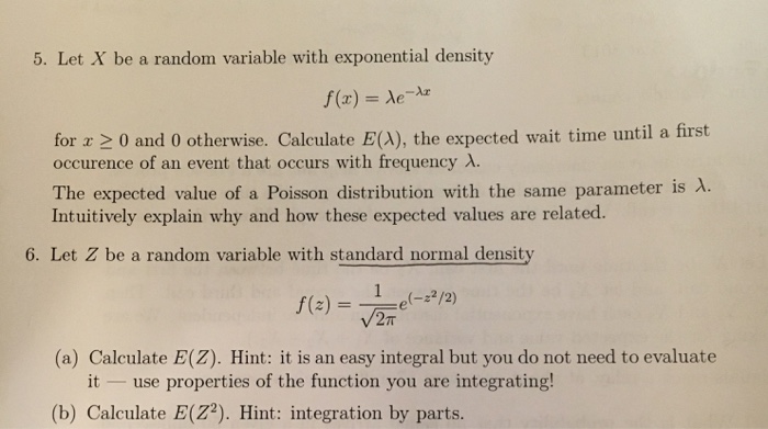 Solved Let X be a random variable with exponential density | Chegg.com