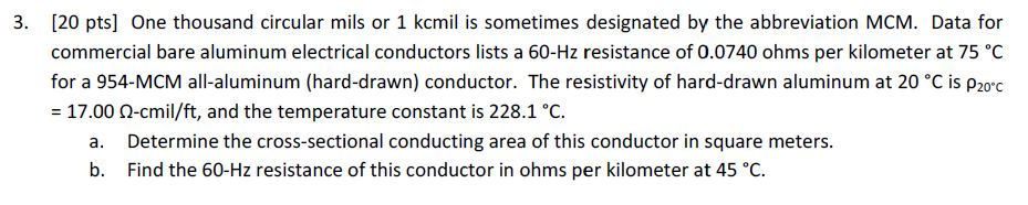 Solved [20 pts] One thousand circular mils or 1 kcmil is | Chegg.com