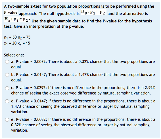 Solved A two-sample z - test for two population proportions | Chegg.com Solved A two-sample z - test for two population proportions | Chegg.com