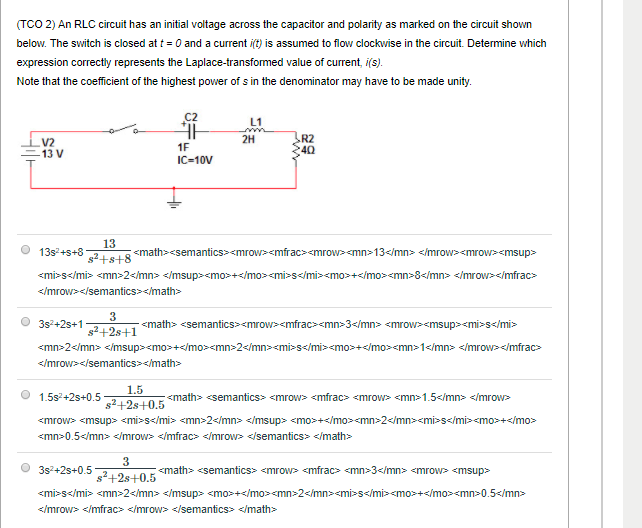 Solved (TCO 2) An RLC circuit has an initial voltage across | Chegg.com