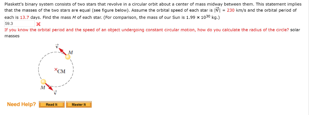 Solved Plaskett's binary system consists of two stars that | Chegg.com