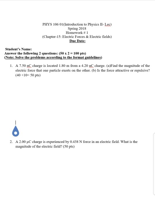 Solved PHYS 106 01 (Introduction to Physics II- Lec) Spring | Chegg.com