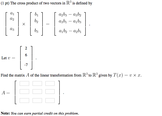 Solved (1 pt) The cross product of two vectors in R3 is | Chegg.com