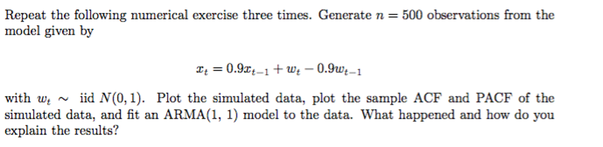 Repeat the following numerical exercise three times. | Chegg.com