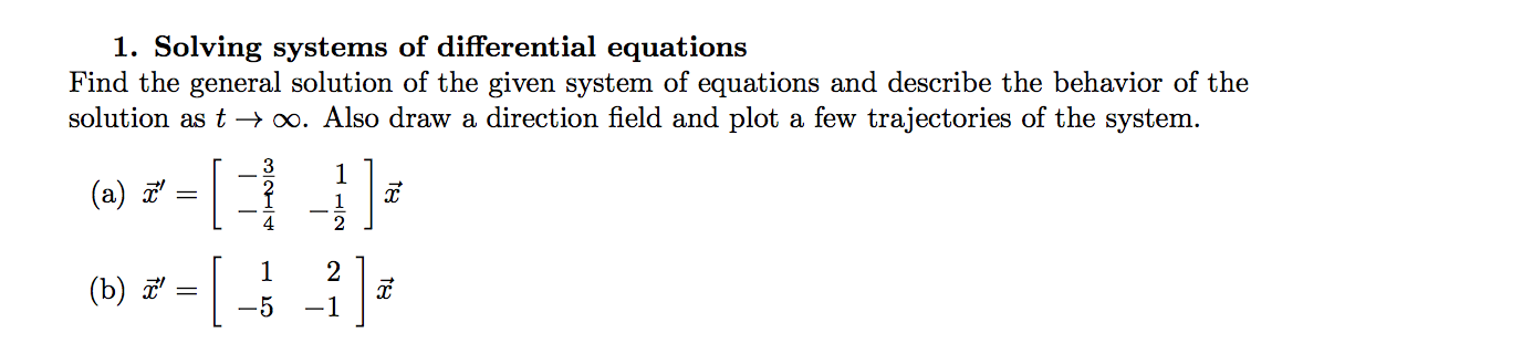 system of diff equation problems. Please help out | Chegg.com