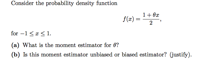 Solved Consider the probability density function f(x) = 1 + | Chegg.com