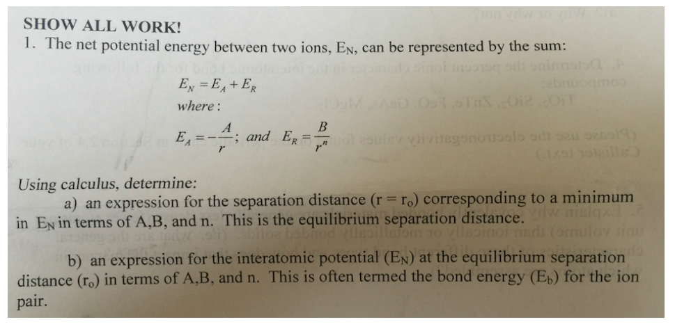 Solved 1. The net potential energy between two ions. EN, can | Chegg.com
