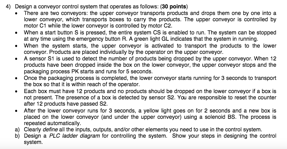 Design A Conveyor Control System That Operates As