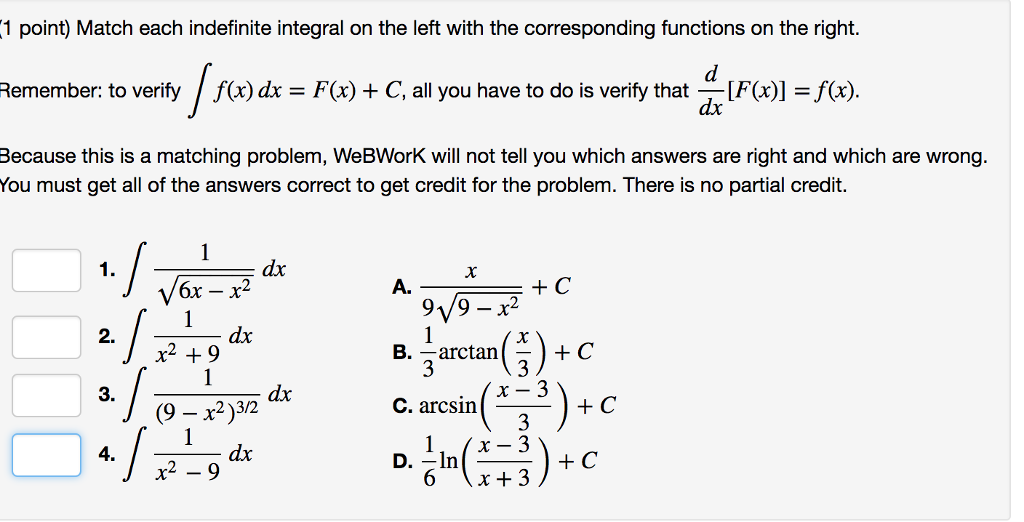Solved Match each indefinite integral on the left with the | Chegg.com