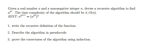 Solved Given a real number a and a non-negative integer n, | Chegg.com