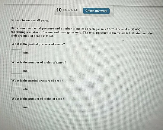 Solved 10 attempts left C Check my work Be sure to answer | Chegg.com