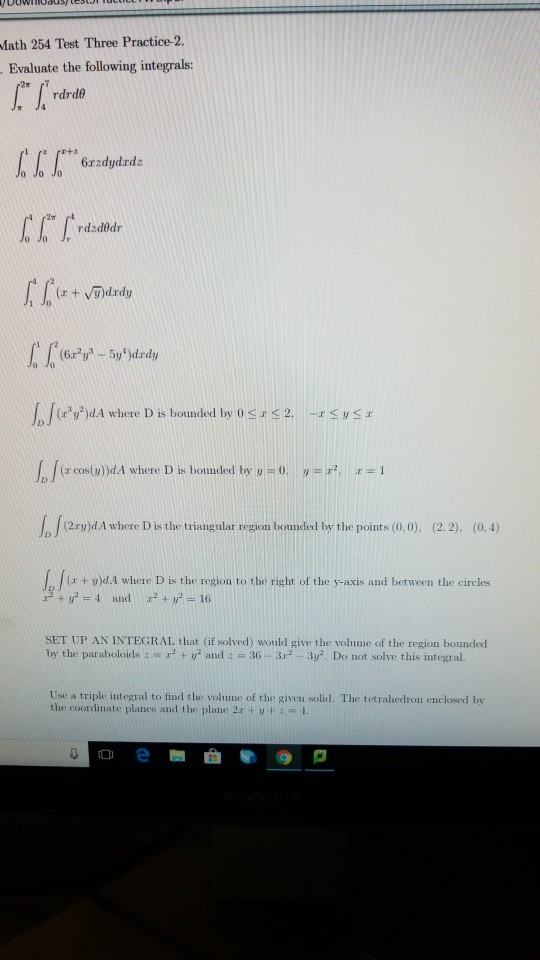 Solved Math 254 Test Three Practice-2. Evaluate the | Chegg.com