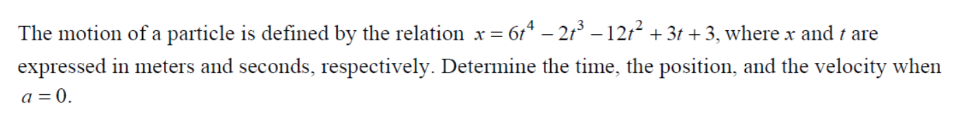 Solved The motion of a particle is defined by the relation x | Chegg.com