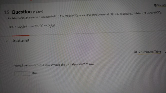 Solved Q See pag 15 Question (1 point) A mixture of 0.164 | Chegg.com