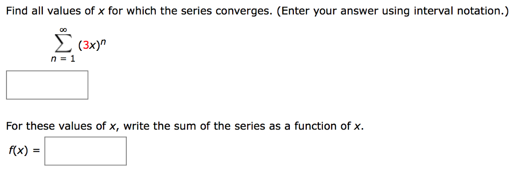 Solved Find all values of x for which the series converges. | Chegg.com