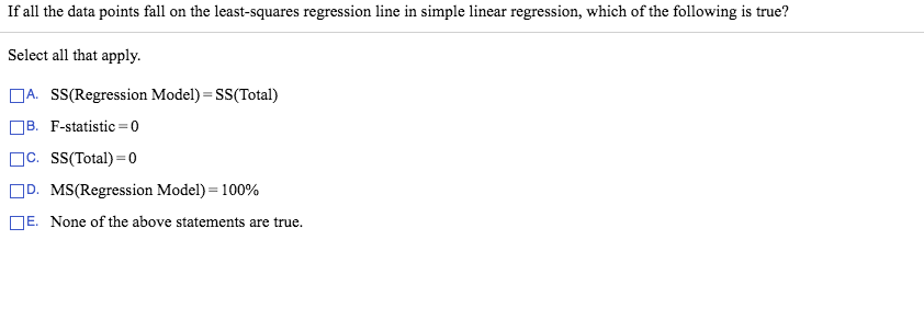 Solved If all the data points fall on the least-squares | Chegg.com