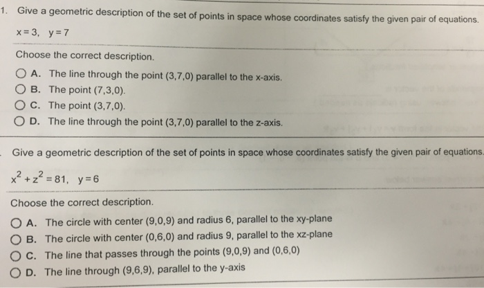 Solved Give a geometric description of the set of points in | Chegg.com