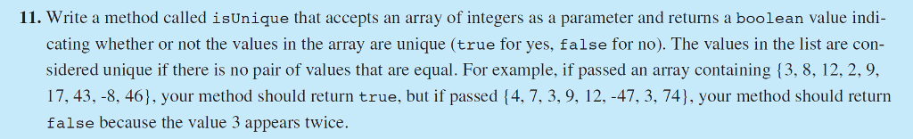 Solved Write a method called is Unique that accepts an array | Chegg.com
