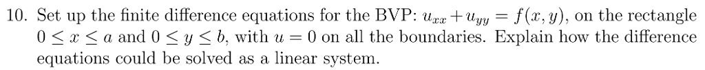 10. Set up the finite difference equations for the | Chegg.com