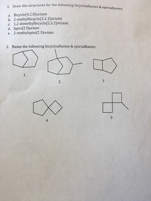Solved Draw the structures for the following bicycloalkanes | Chegg.com
