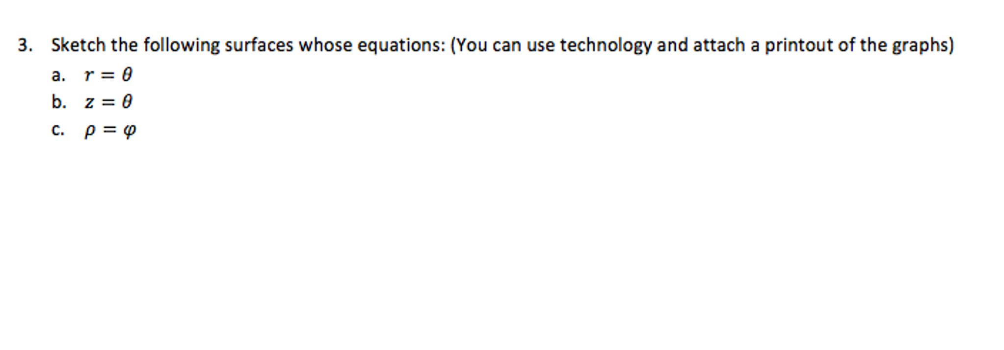Solved Sketch the following surfaces whose equations: (You | Chegg.com