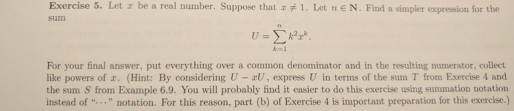 Solved Let x be a real number. Suppose that x notequalto 1. | Chegg.com