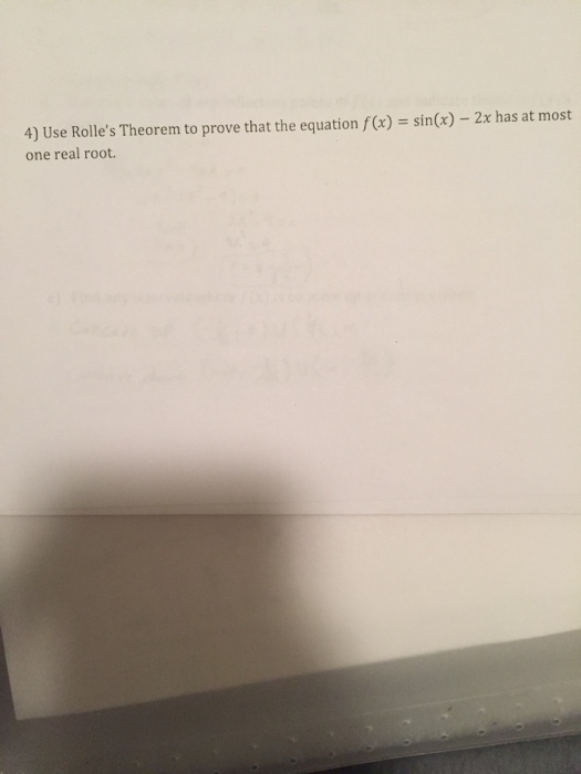 Solved Use Rolle's Theorem to prove that the equation f(x) = | Chegg.com