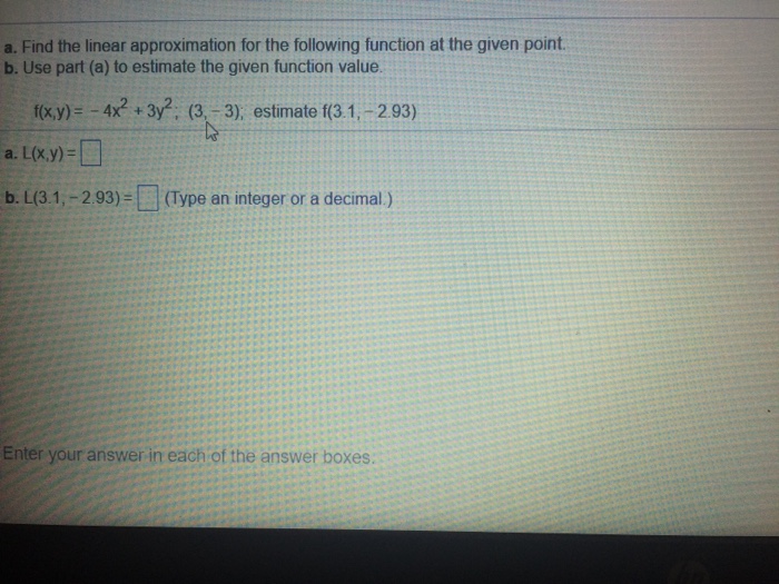 Solved Find The Linear Approximation For The Following 2727