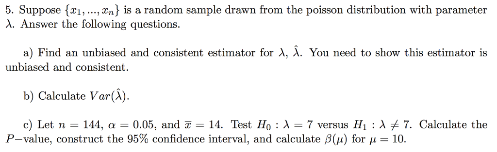 Solved Suppose {x_1, .., x_n} is a random sample drawn from | Chegg.com