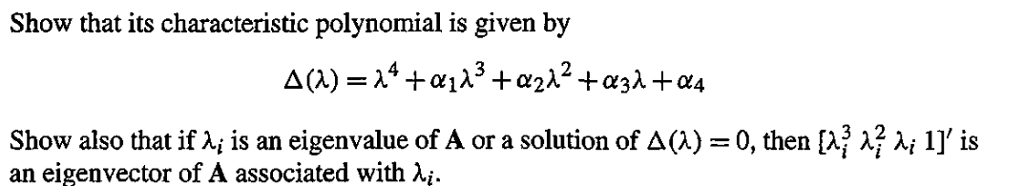 Solved Consider the companion-form matrix TTF 0 0 A= 0 0 | Chegg.com