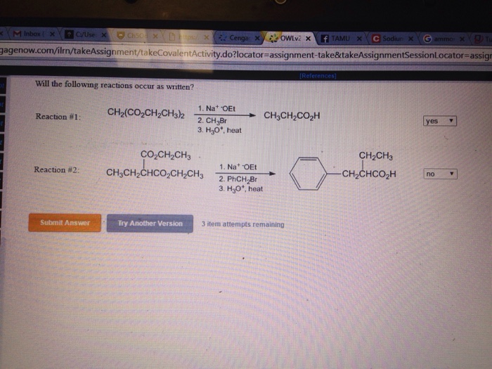 Solved Will The Following Reactions Occur As Written