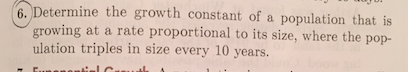 Solved Determine the growth constant of a population that is | Chegg.com